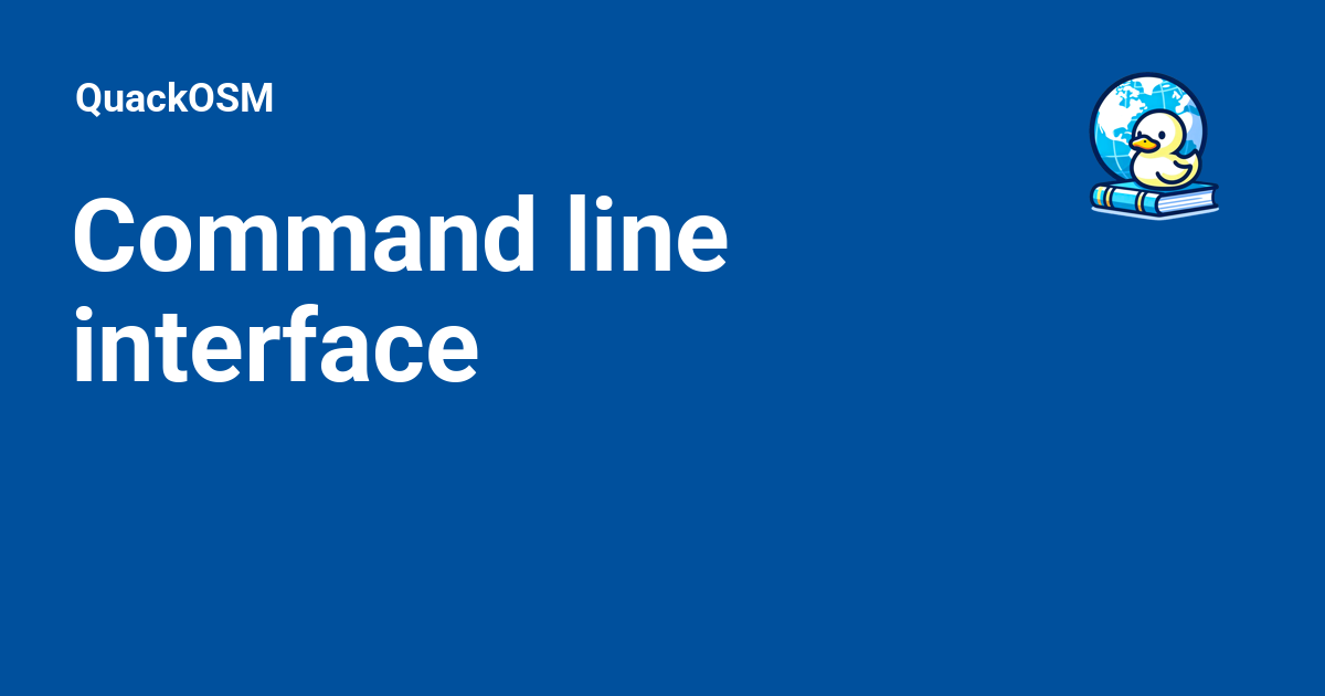 Command Line Interface Quackosm