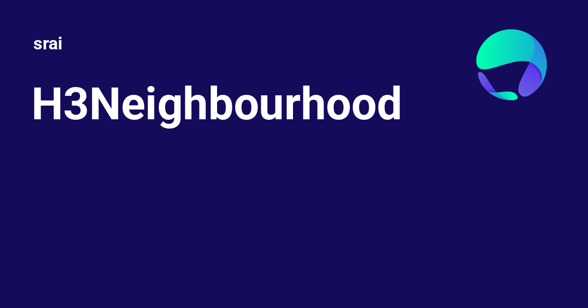 H3Neighbourhood - srai